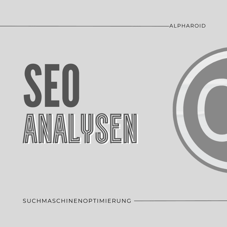 7 Tipps für Ihre SEO Analysen. - Alpharoid